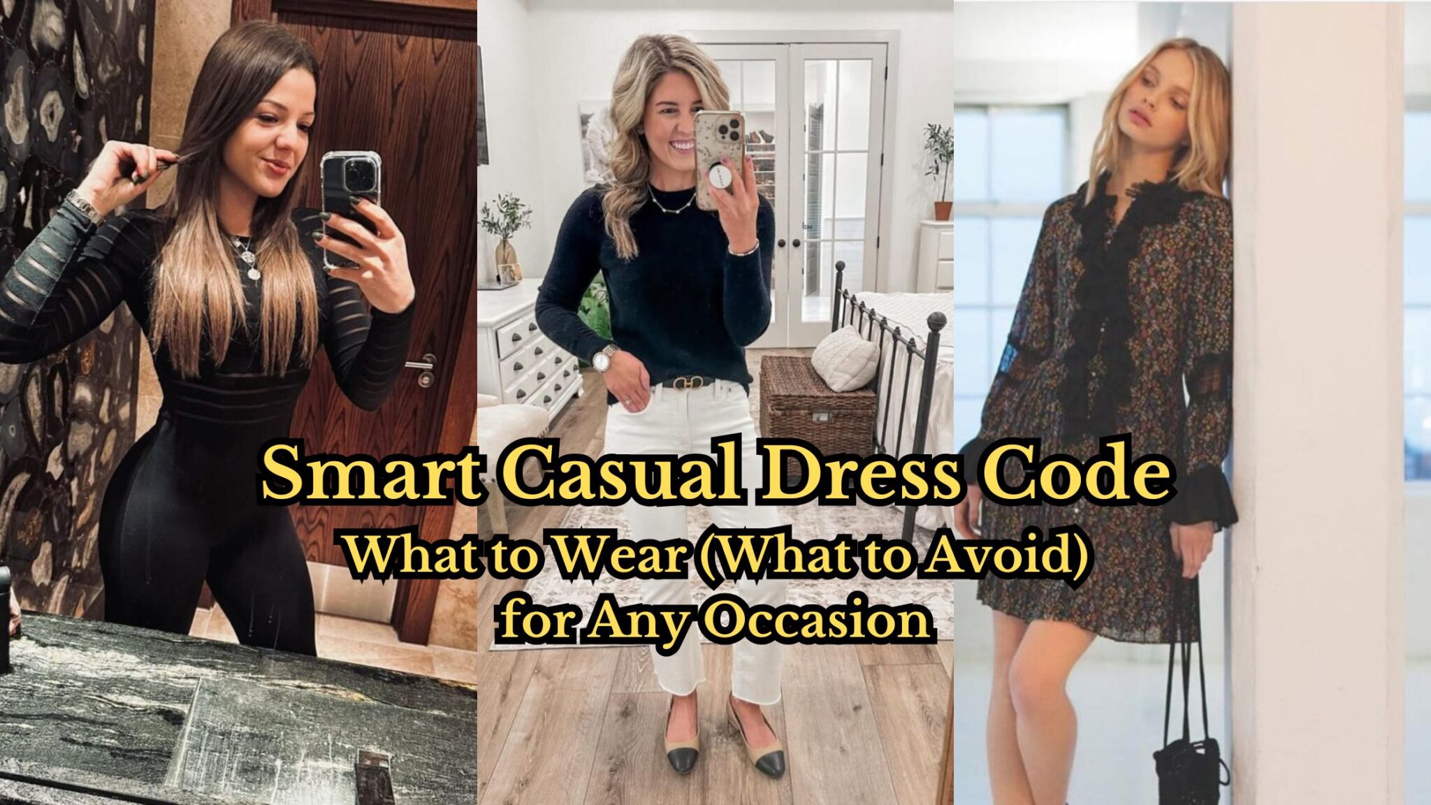 Smart Casual Dress Code: What to Wear (What to Avoid) for Any Occasion ...